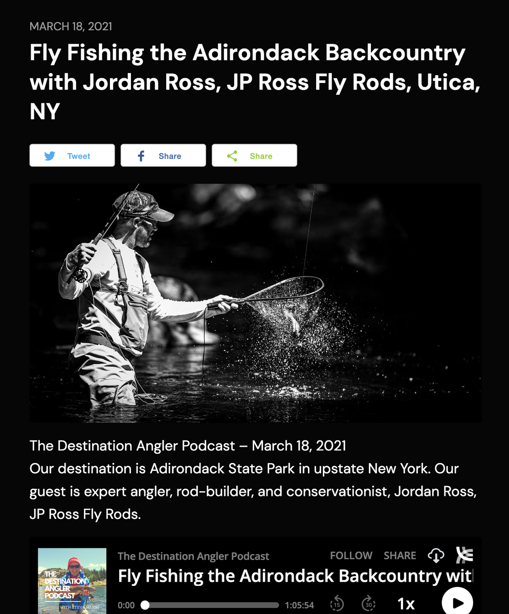 podcast on fly fishing the Adirondacks – JP Ross Fly Rods & Co. Outdoors
